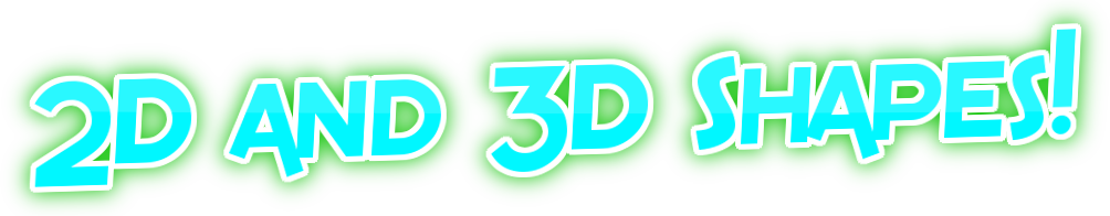 2D and 3D Shapes! logo. Free logo maker.