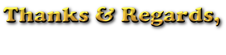 Thanks & Regards, logo. Free logo maker.