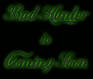 Bad Hunter is Coming Soon logo. Free logo maker.