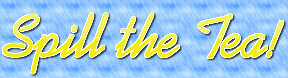 Spill the Tea! logo. Free logo maker.