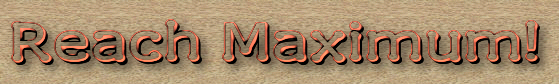 Reach Maximum! logo. Free logo maker.