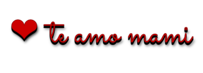 te amo mami logo. Free logo maker.