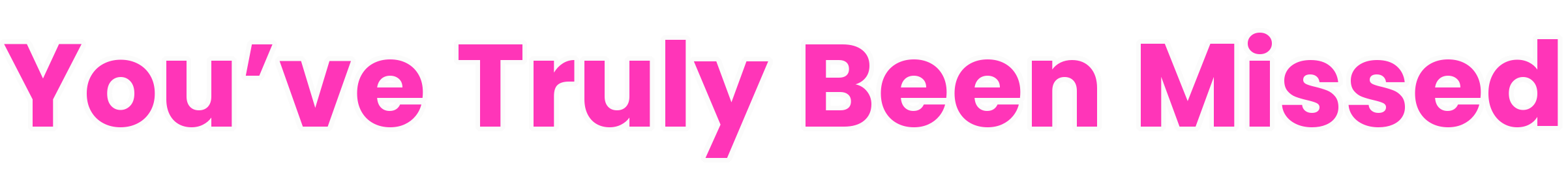 You’ve Truly Been Missed logo. Free logo maker.