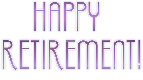 HAPPY RETIREMENT! logo. Free logo maker.