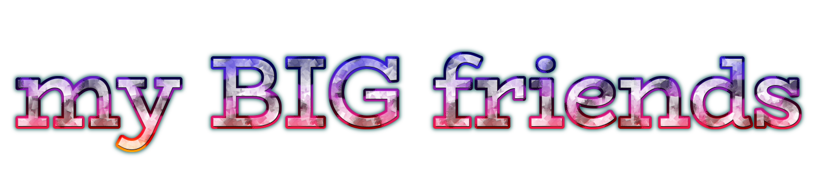 my BIG friends logo. Free logo maker.