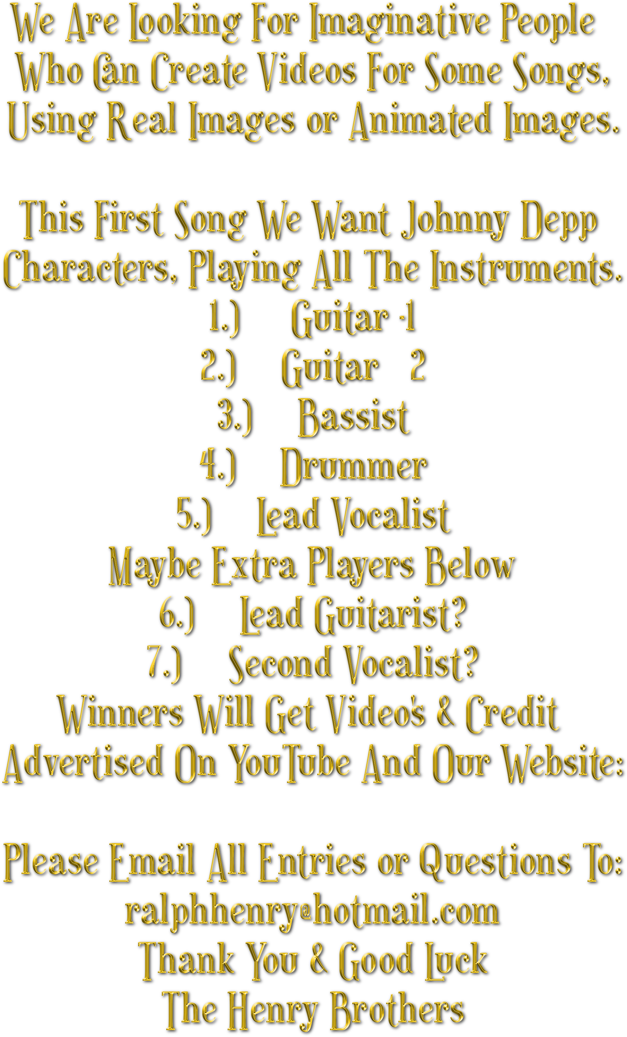 We Are Looking For Imaginative People Who Can Create Videos For Some ...