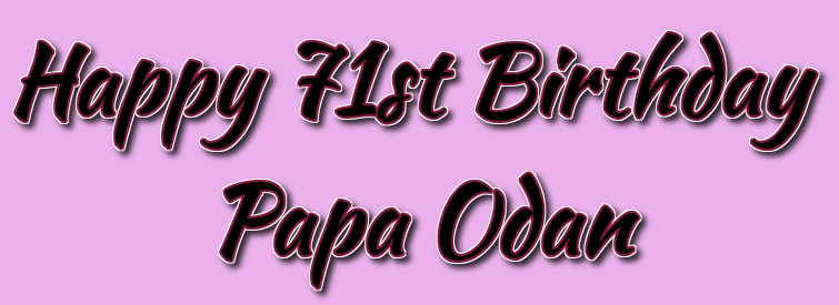 Happy 71st Birthday Papa Odan logo. Free logo maker.