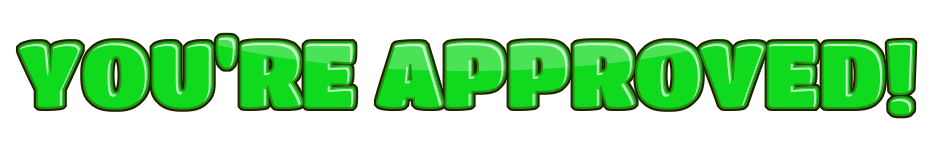 YOU'RE APPROVED! logo. Free logo maker.
