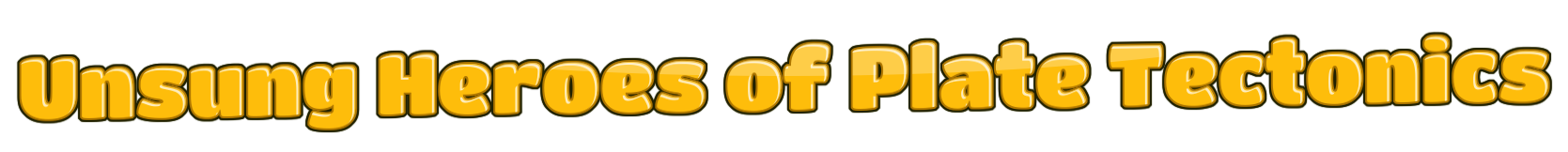 Unsung Heroes of Plate Tectonics logo. Free logo maker.