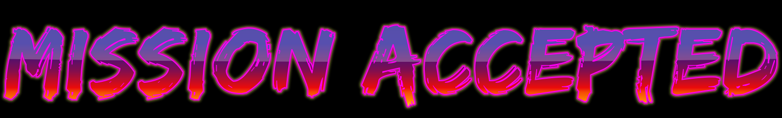 MISSION ACCEPTED logo. Free logo maker.
