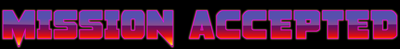 MISSION ACCEPTED logo. Free logo maker.