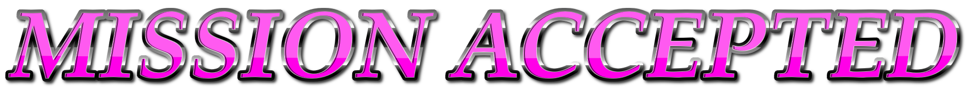 MISSION ACCEPTED logo. Free logo maker.