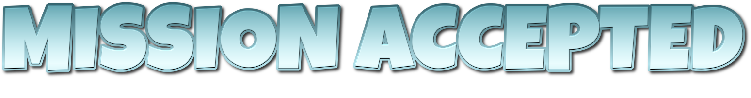 MISSION ACCEPTED logo. Free logo maker.