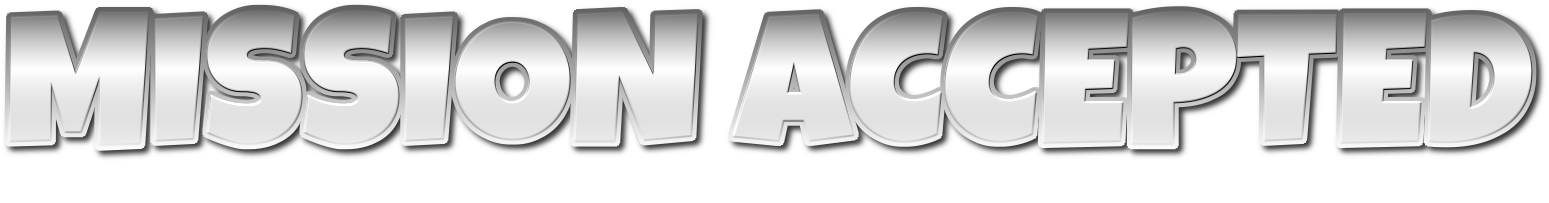 MISSION ACCEPTED logo. Free logo maker.
