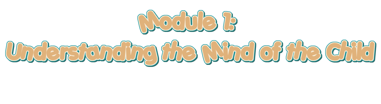 Module 1: Understanding the Mind of the Child logo. Free logo maker.