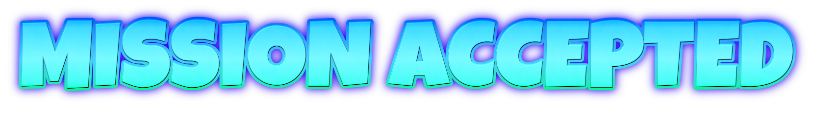 MISSION ACCEPTED logo. Free logo maker.