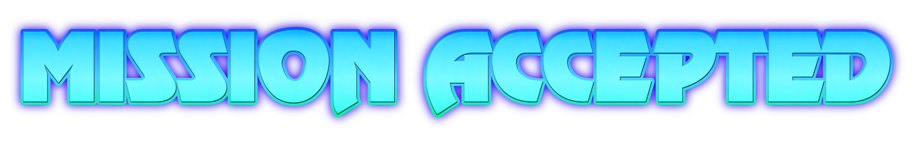 MISSION ACCEPTED logo. Free logo maker.