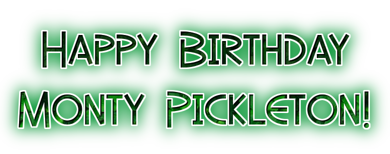 Happy Birthday Monty Pickleton! logo. Free logo maker.