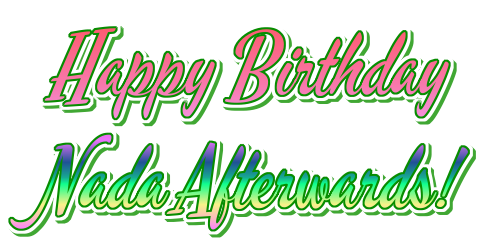 Happy Birthday Nada Afterwards! logo. Free logo maker.