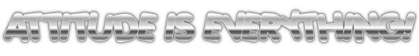 ATTITUDE IS EVERYTHING! logo. Free logo maker.