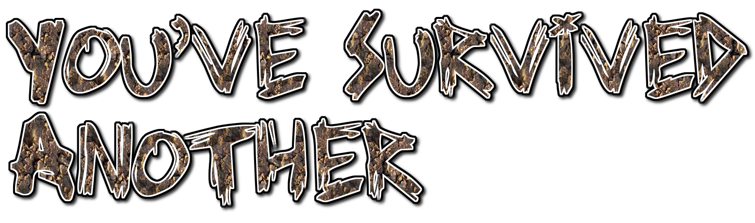 You've Survived Another logo. Free logo maker.