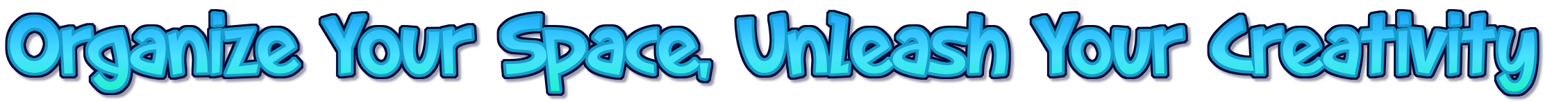 Organize Your Space, Unleash Your Creativity logo. Free logo maker.