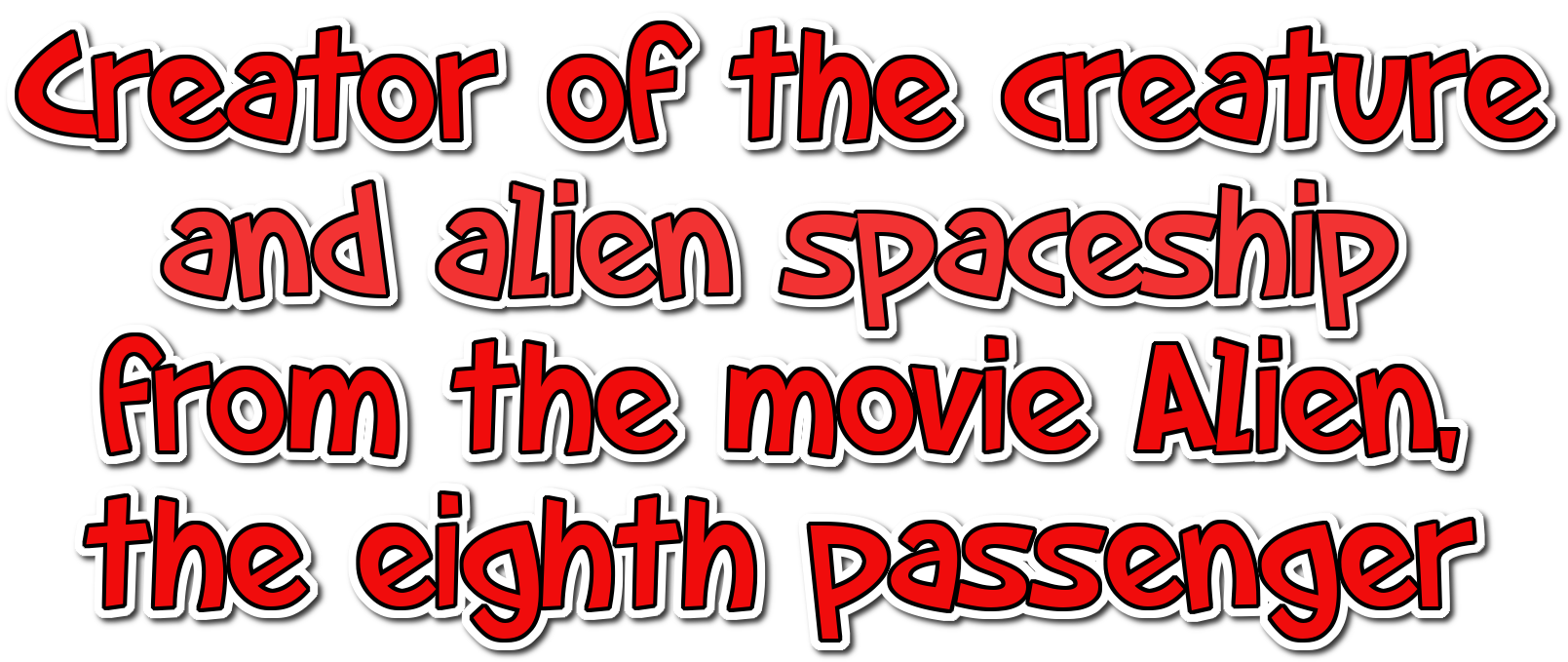 Creator of the creature and alien spaceship from the movie Alien, the ...